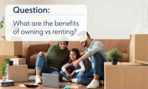 What are the Benefits of Owning vs Renting - Highlands Mortgage